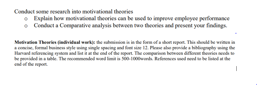 Solved Conduct some research into motivational theories | Chegg.com
