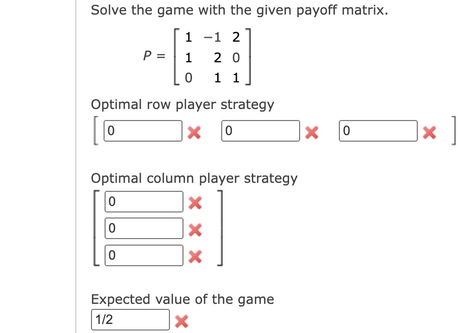 Solved Solve the game with the given payoff | Chegg.com
