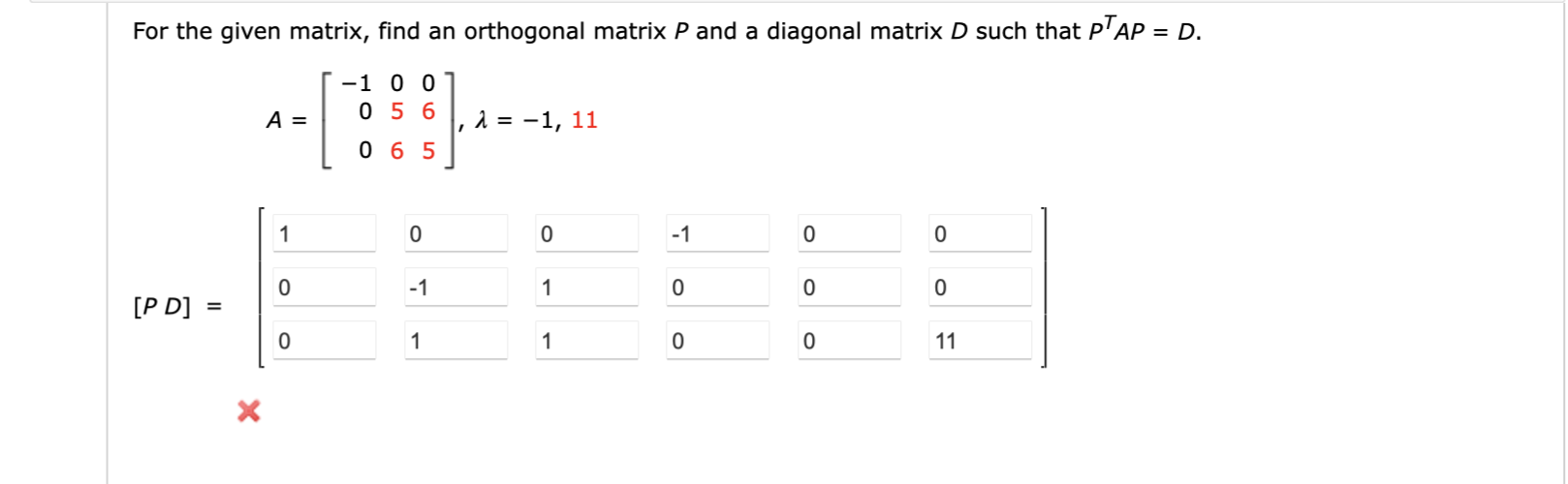 Solved For the given matrix, find an orthogonal matrix P and | Chegg.com
