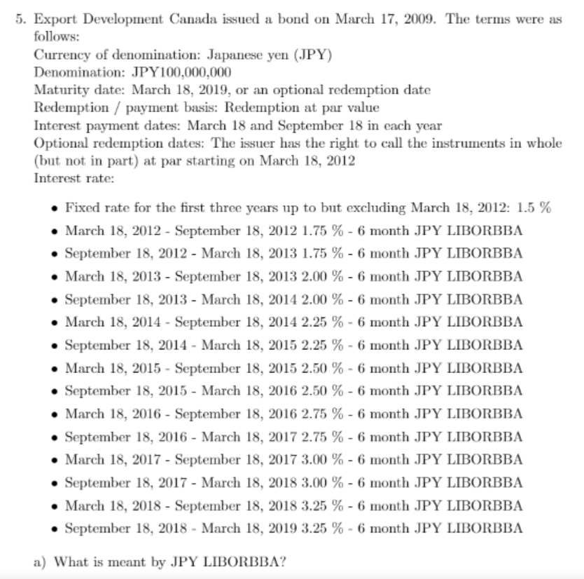 Solved 5. Export Development Canada issued a bond on March | Chegg.com
