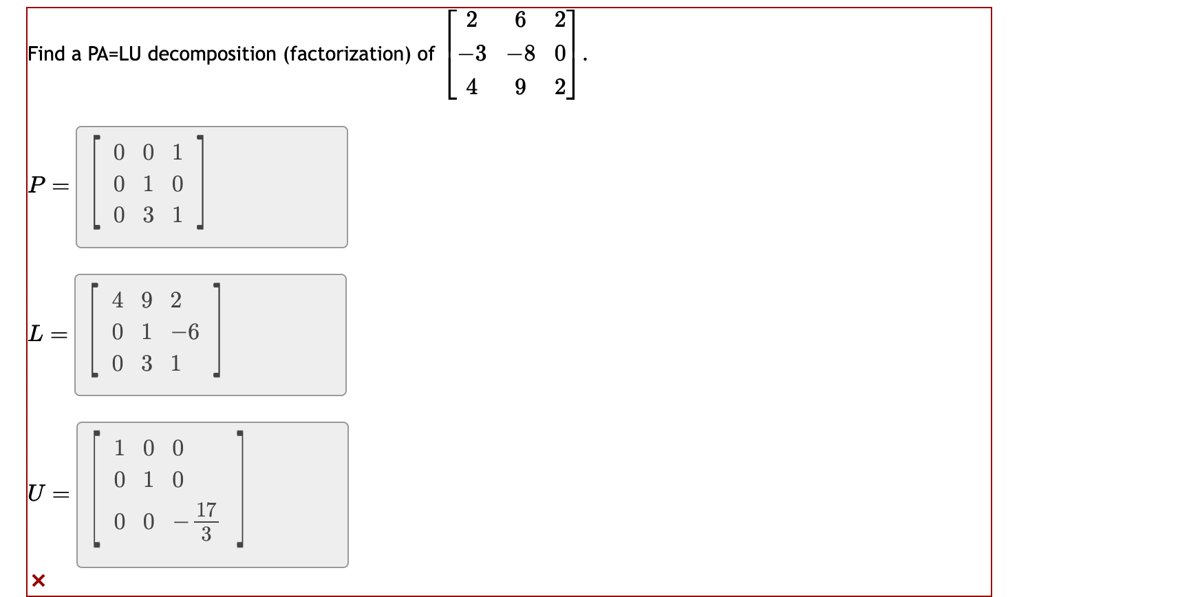 Solved Find a PA=LU decomposition (factorization) of | Chegg.com
