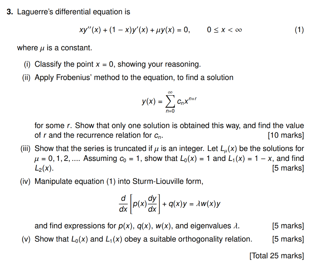 3. Laguerre's differential equation is xy"(x) + (1 - | Chegg.com