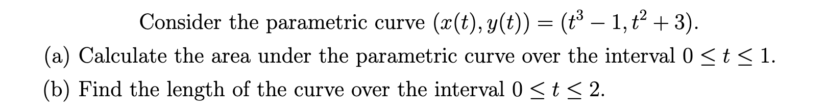Solved Consider the parametric curve | Chegg.com