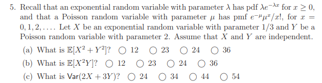 Solved 5. Recall that an exponential random variable with | Chegg.com