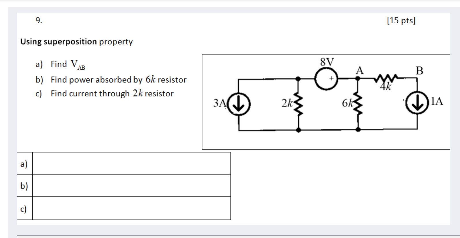 Solved 9. [15 pts] Using superposition property a) Find VAB | Chegg.com