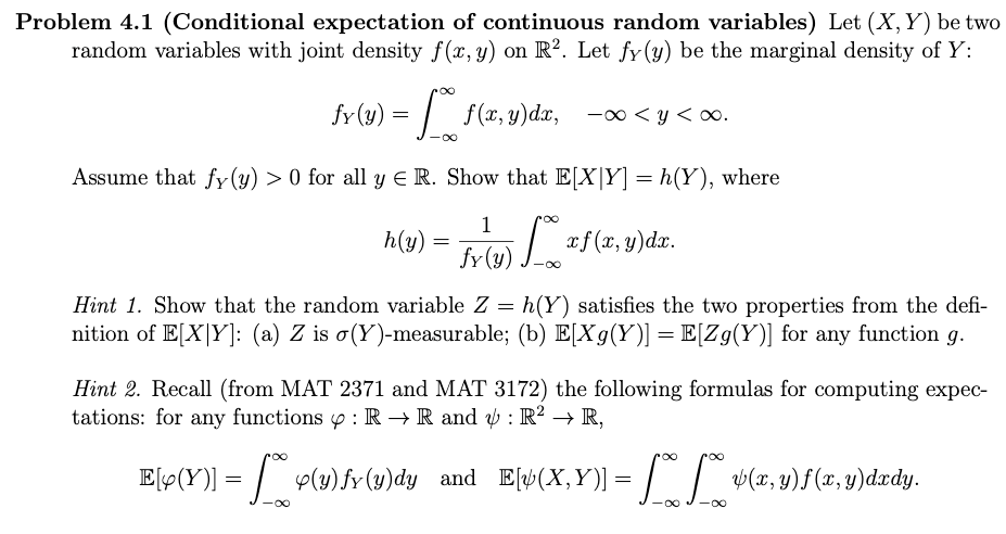 Solved Problem 4.1 (Conditional expectation of continuous | Chegg.com