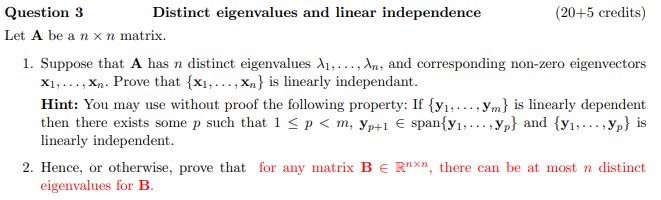 Solved Question 3 Distinct eigenvalues and linear | Chegg.com