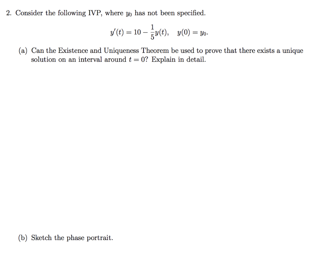 Solved 2. Consider the following IVP, where yo has not been | Chegg.com