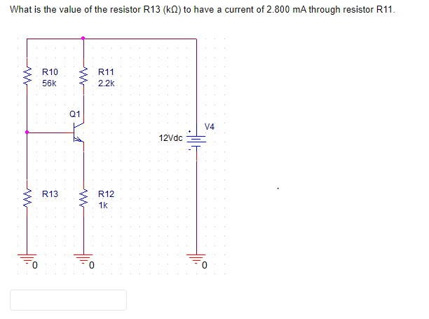 Solved What is the value of the resistor R13 (kq) to have a | Chegg.com