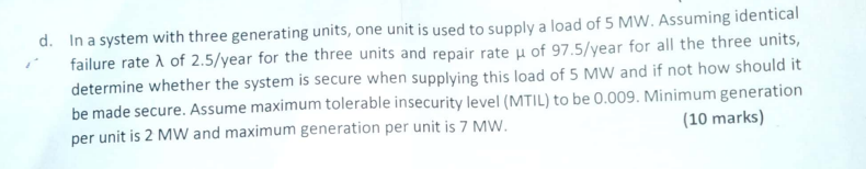 Solved d. In a system with three generating units, one unit | Chegg.com