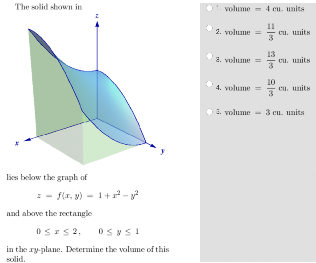 Solved The solid shown in 1. volume =4cu. units 2. volume | Chegg.com