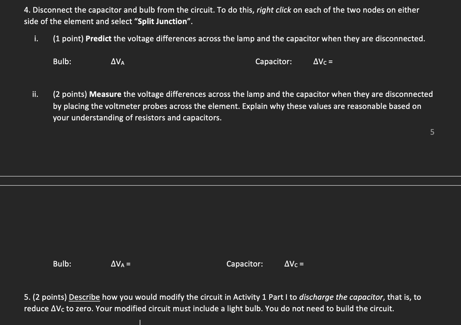 4. Disconnect the capacitor and bulb from the | Chegg.com