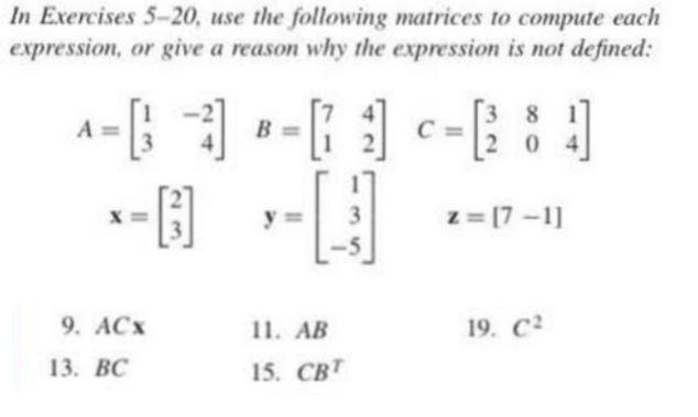 Solved In Exercises 5-20, use the following matrices to | Chegg.com