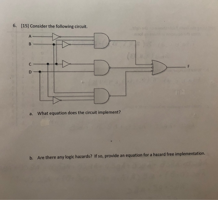 Solved 6. [15] Consider the following circuit. a. What | Chegg.com
