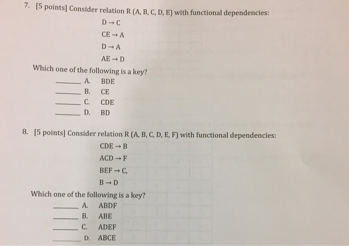 Solved 7. [5 points] Consider relation R (A, B, C, D, E) | Chegg.com