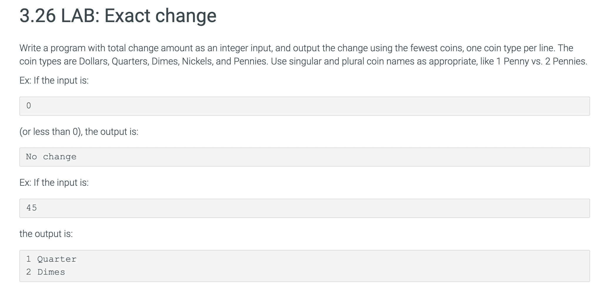 Solved 3.26 LAB: Exact change Write a program with total | Chegg.com