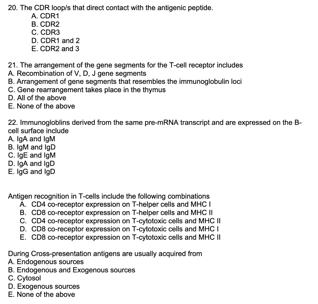 Solved 20. The CDR loop/s that direct contact with the | Chegg.com