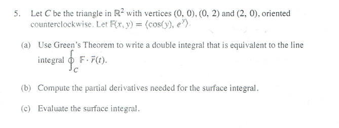 Solved 5. Let C be the triangle in R2 with vertices | Chegg.com