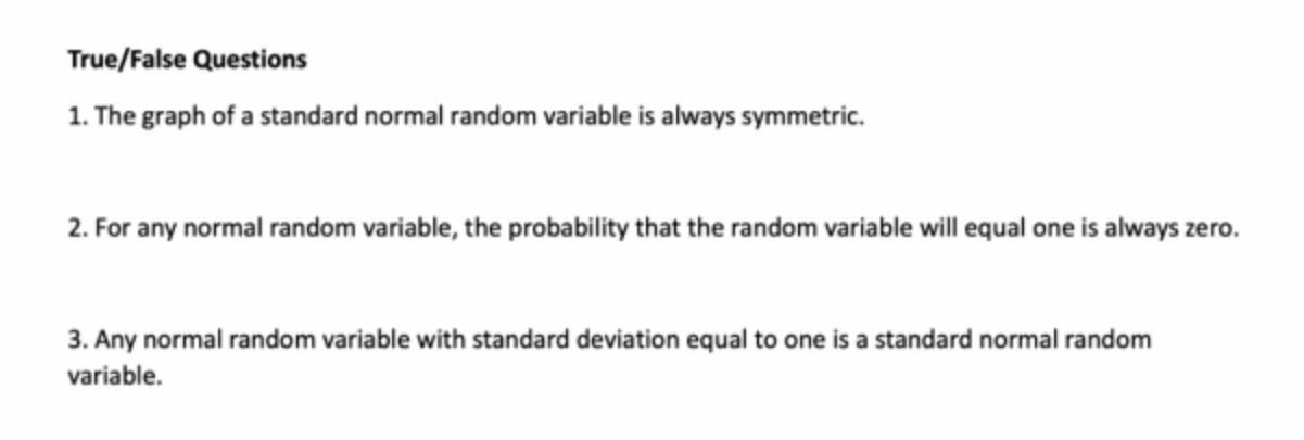 Solved True/False Questions 1. The graph of a standard | Chegg.com