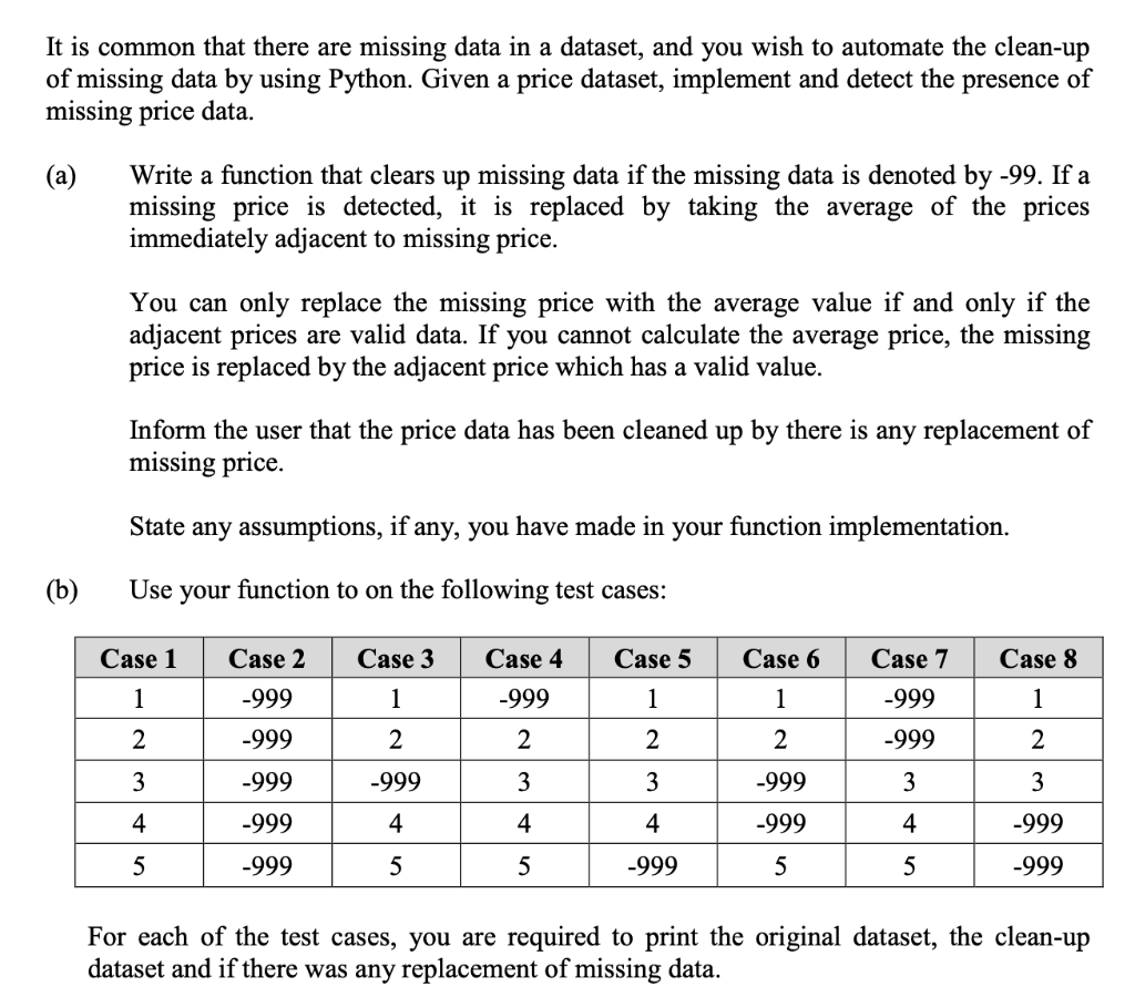 Solved It is common that there are missing data in a | Chegg.com