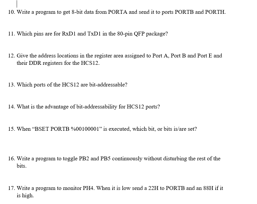 Solved 10 Write A Program To Get 8 Bit Data From Porta And 0163