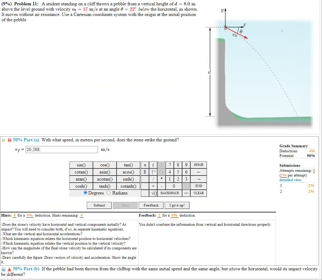 Solved ( 9% ) Problem 11: A student standing on a cliff | Chegg.com