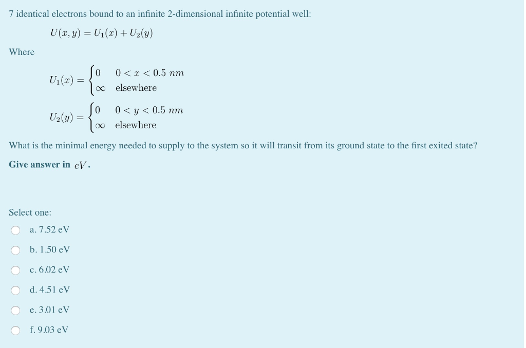 Solved 7 Identical Electrons Bound To An Infinite