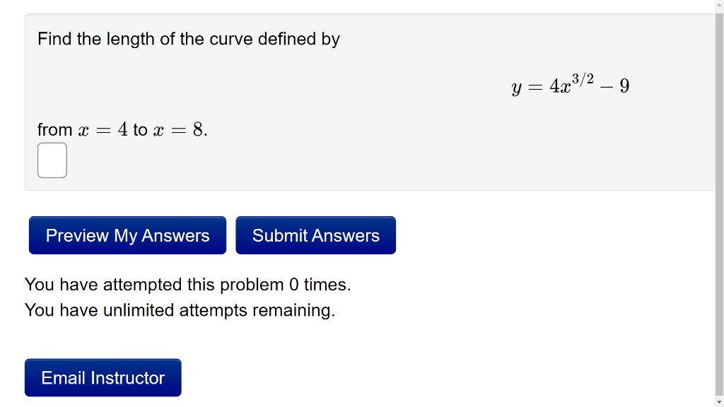 Solved Find the length of the curve defined by y=4x3/2−9 | Chegg.com