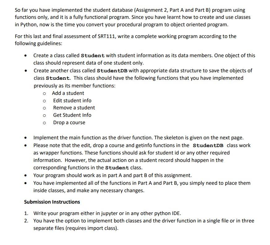 Solved So far you have implemented the student database | Chegg.com