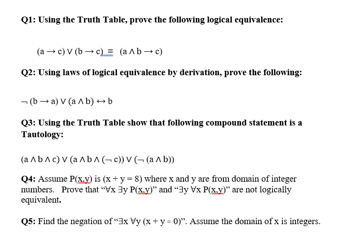Solved Q1: Using the Truth Table, prove the following | Chegg.com