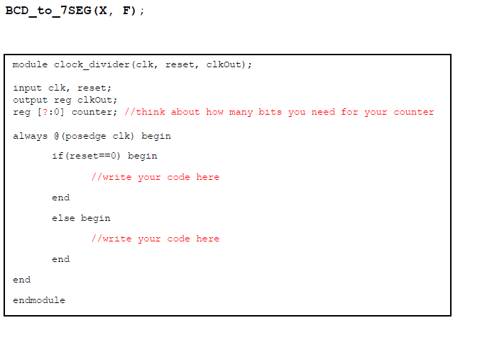 module clock_divider(clk, reset, clkout); input clk, | Chegg.com