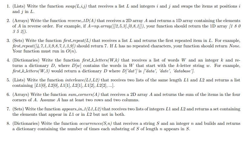 Solved 1. (Lists) Write the function swap(L,i,j) that | Chegg.com