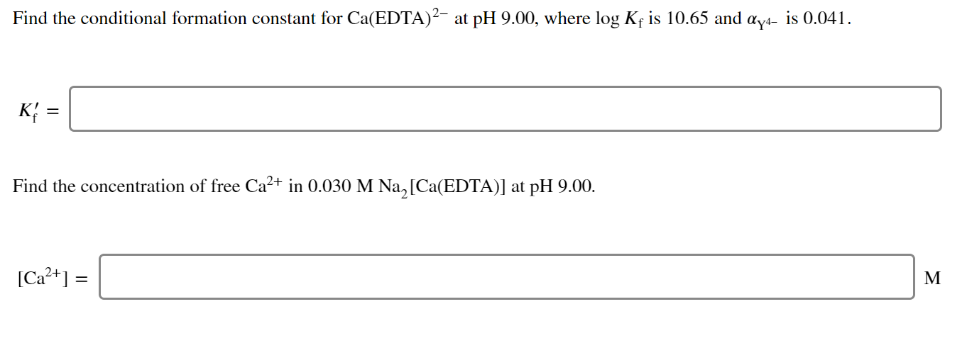 Solved Find the conditional formation constant for | Chegg.com