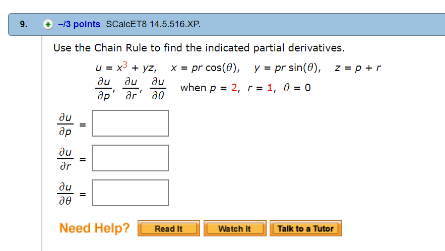 Solved 9. 3 points SCalcET8 14.5.516.XP. Use the Chain Rule | Chegg.com