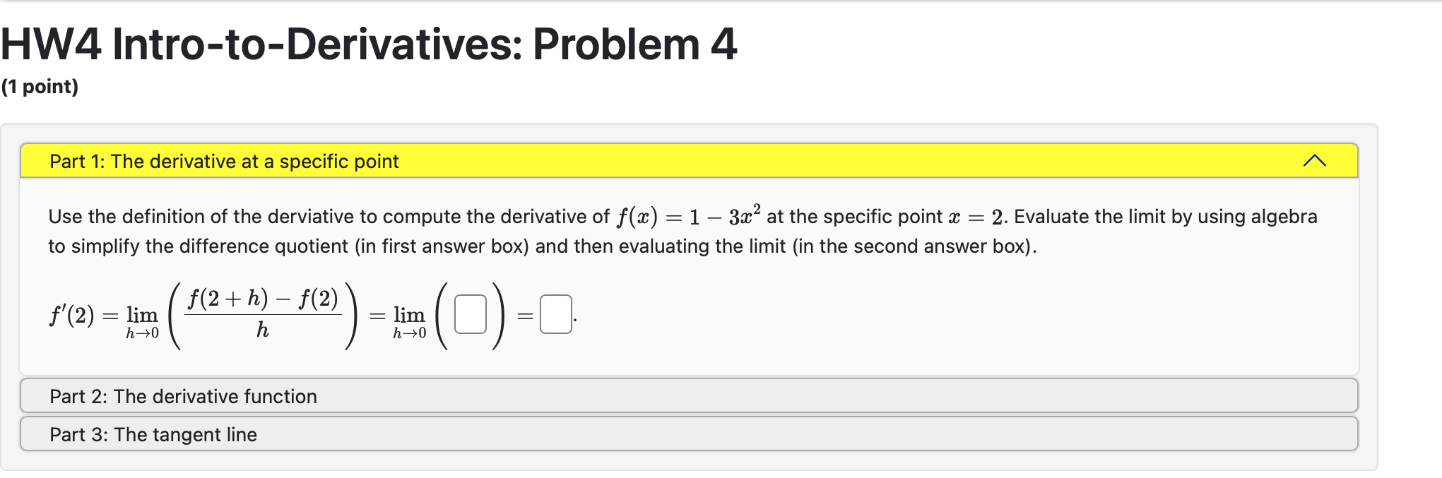 Solved Part 1: The derivative at a specific pointUse the | Chegg.com