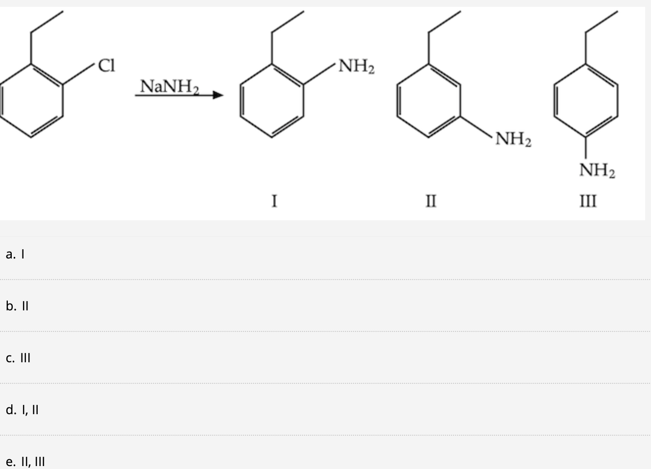 Solved Ci NH2 NaNH NH2 NH2 I II III a. 1 b. II C. III d. I, | Chegg.com