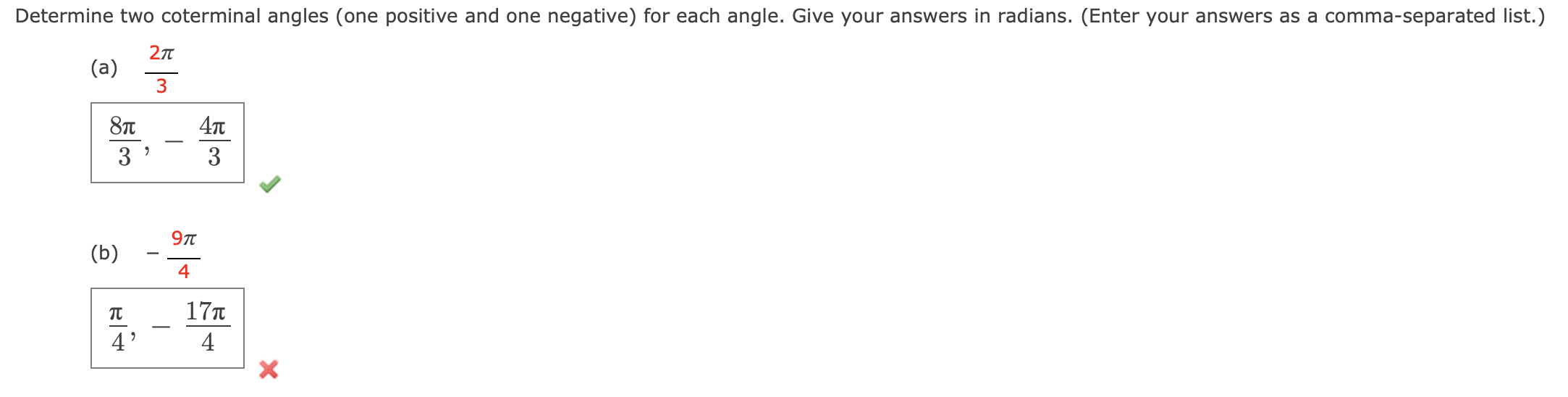 Solved Determine two coterminal angles (one positive and one | Chegg.com