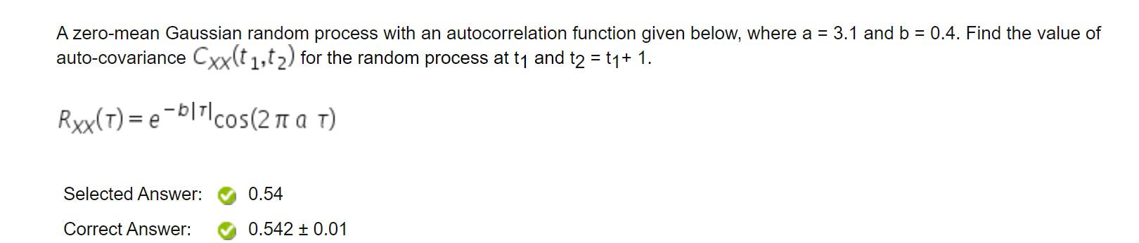 Solved A zero-mean Gaussian random process with an | Chegg.com