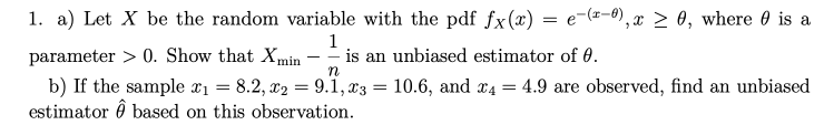 Solved 1. a) Let X be the random variable with the pdf | Chegg.com