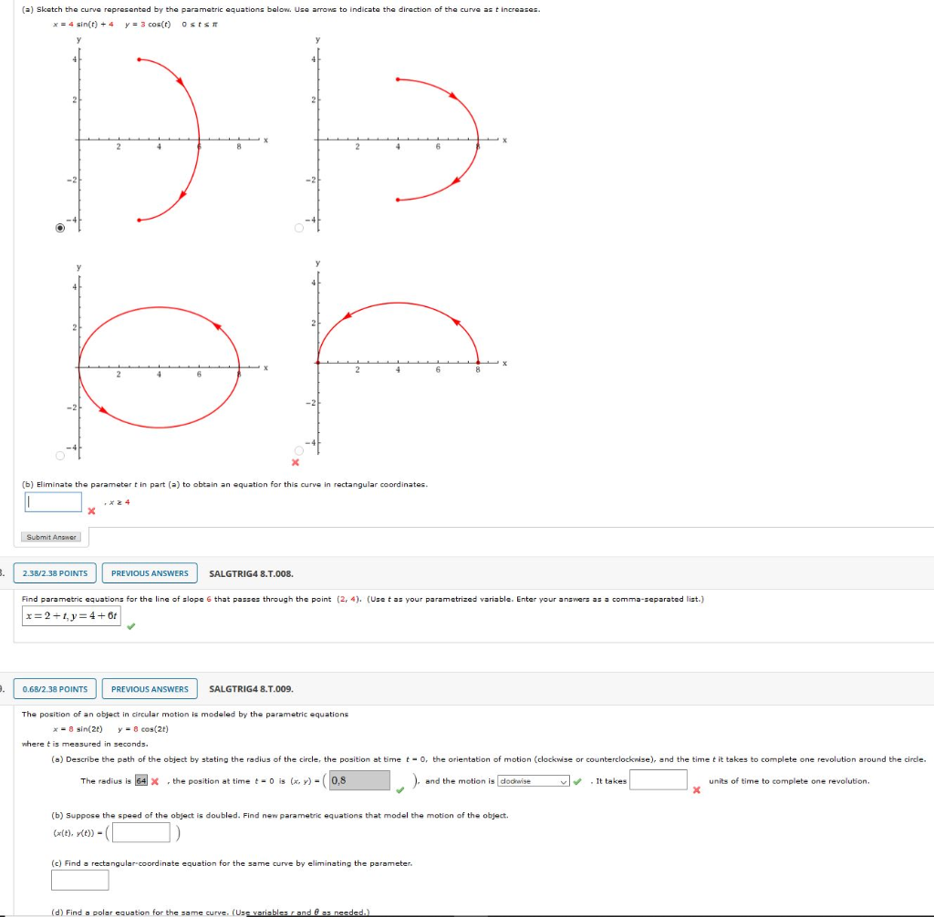Solved (a) sketch the curve represented by the parametric | Chegg.com