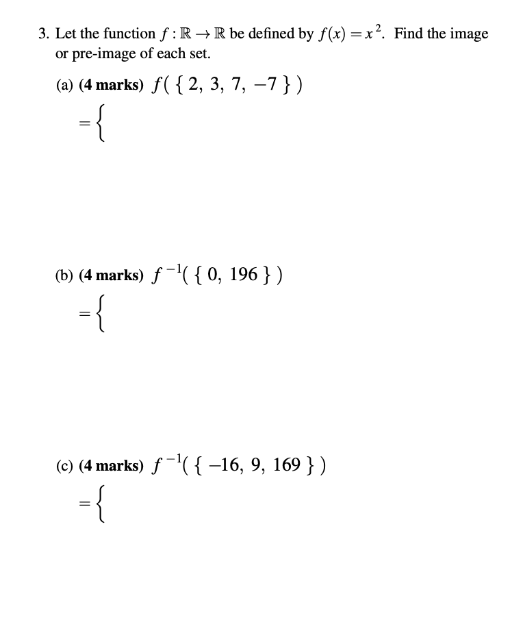 Solved 3 Let The Function F R→r Be Defined By F X X2 Find