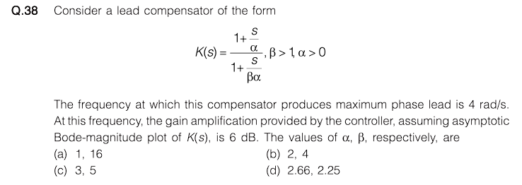 Solved Q.38 Consider a lead compensator of the form | Chegg.com