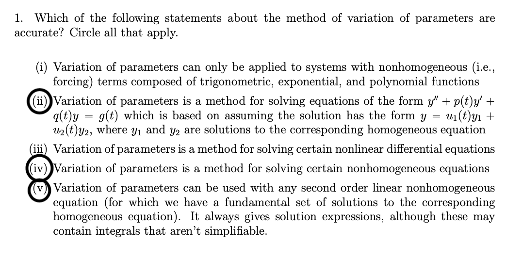 1. Which of the following statements about the method | Chegg.com
