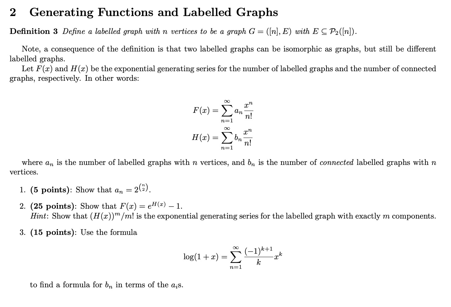 Solved 2 Generating Functions and Labelled Graphs Definition | Chegg.com