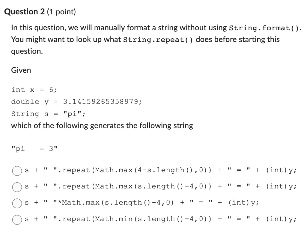 Solved Question 1 (1 point) Given int x=6; double | Chegg.com