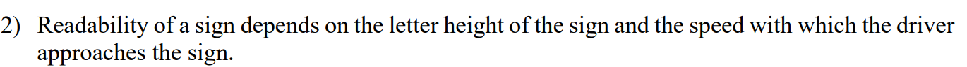 Readability of a sign depends on the letter height of | Chegg.com