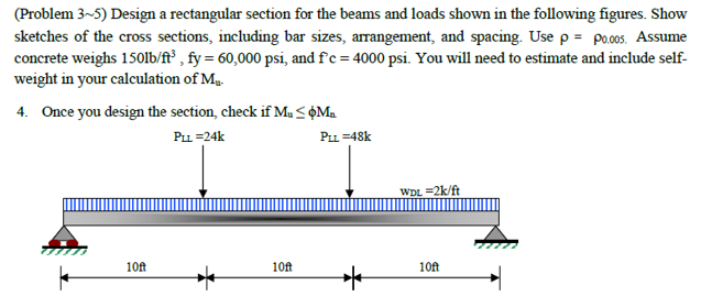 Solved Problem 3 5) Design a rectangular section for the | Chegg.com