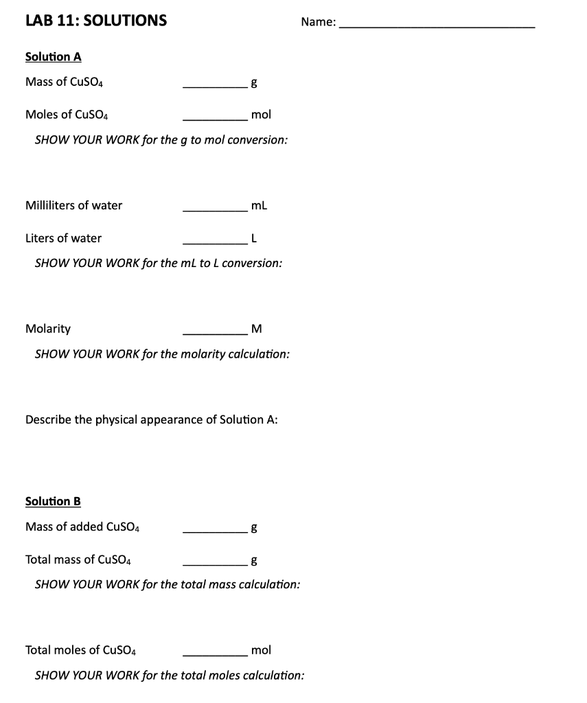 Solved LAB 11: SOLUTIONS Name: Solution A Mass of CuSO4 g | Chegg.com