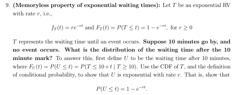 Solved 9. (Memoryless property of exponential waiting | Chegg.com