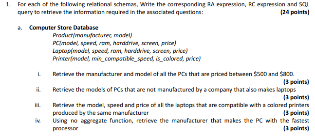 Solved 1. For each of the following relational schemas, | Chegg.com